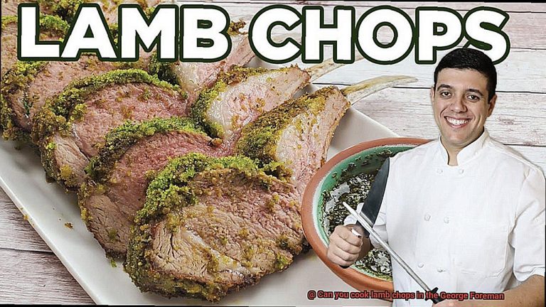 Can you cook lamb chops in the George Foreman? - Pastime Bar And Grill