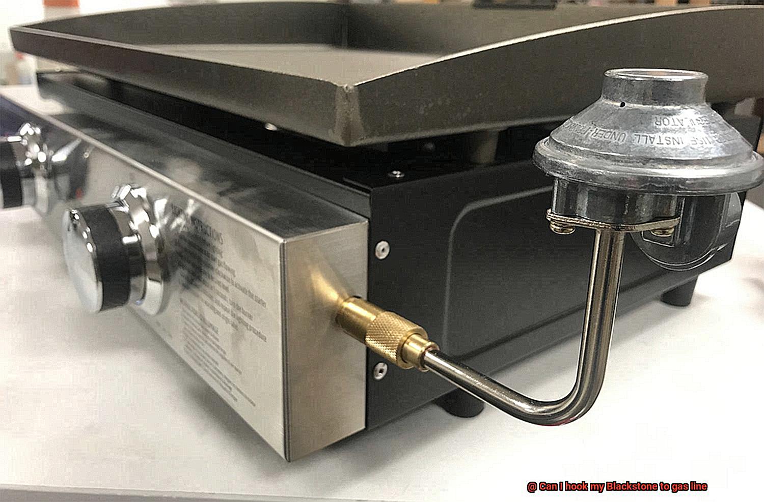 Can I hook my Blackstone to gas line? - Pastime Bar And Grill