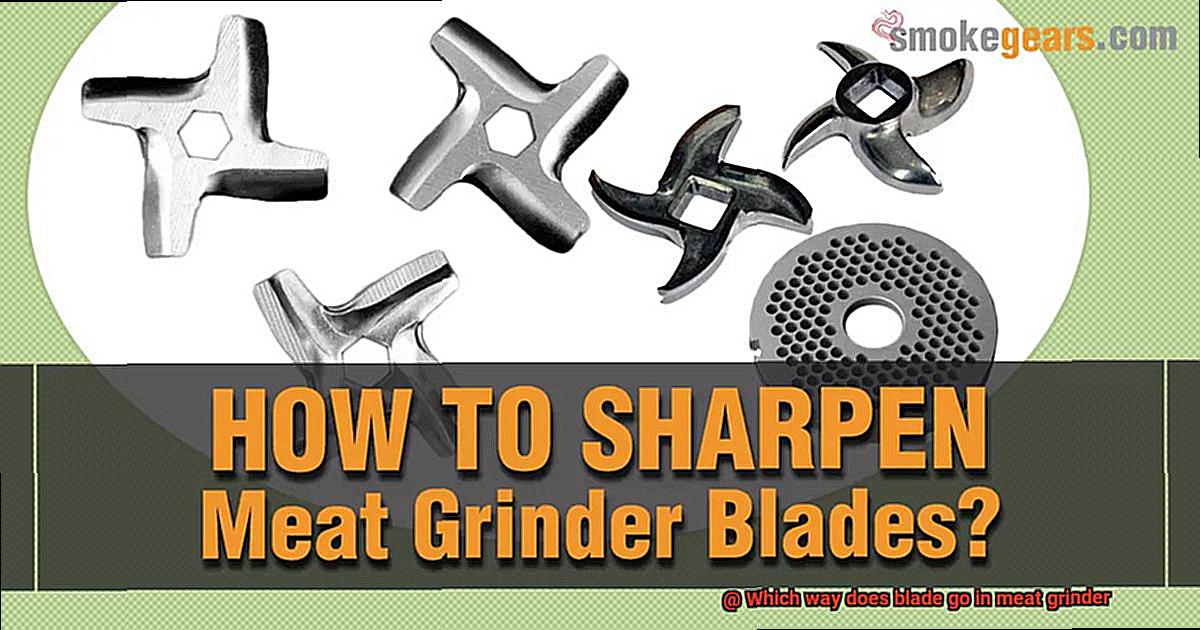 Which way does blade go in meat grinder? - Pastime Bar And Grill