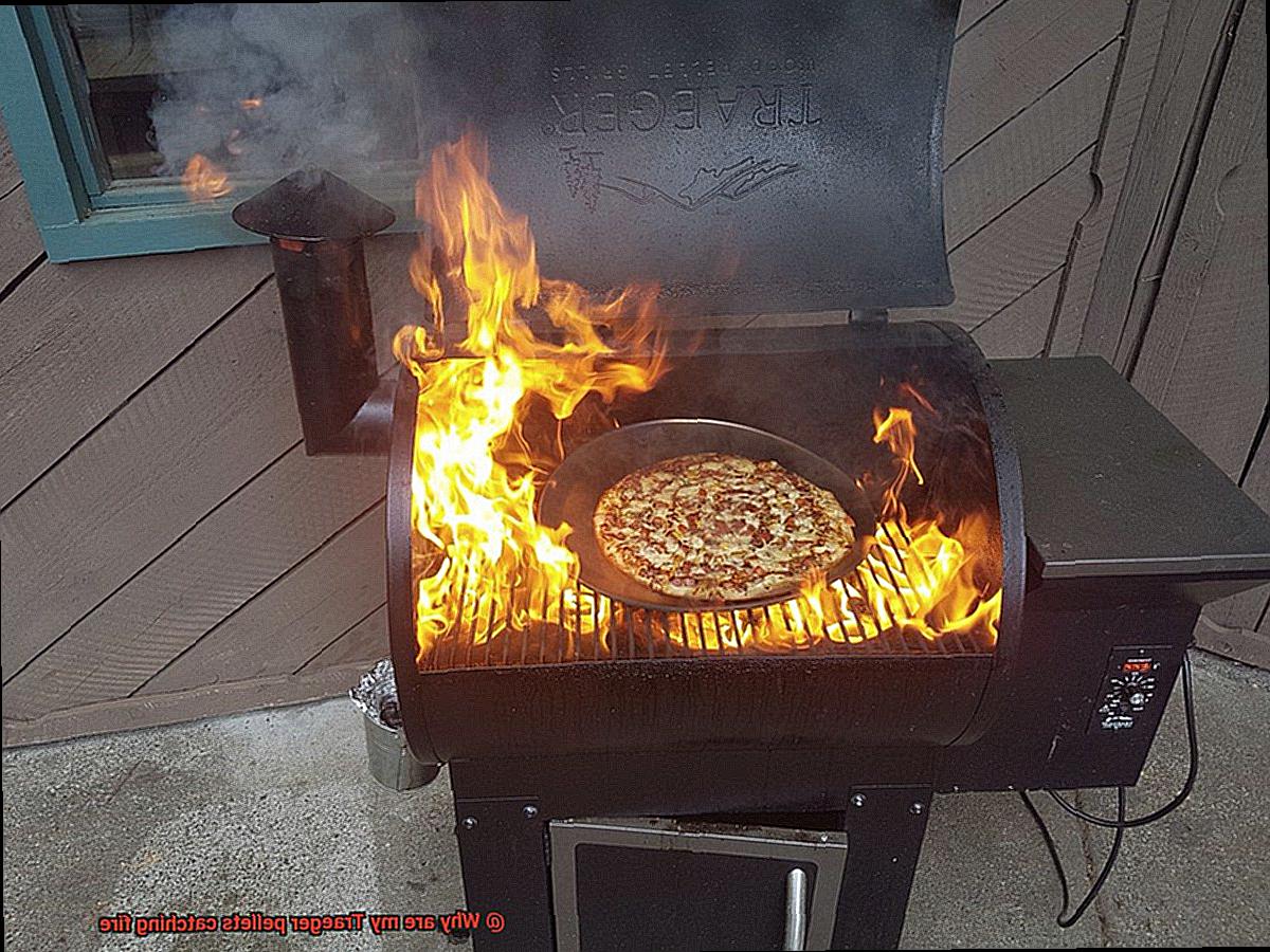 Why are my Traeger pellets catching fire? - Pastime Bar And Grill