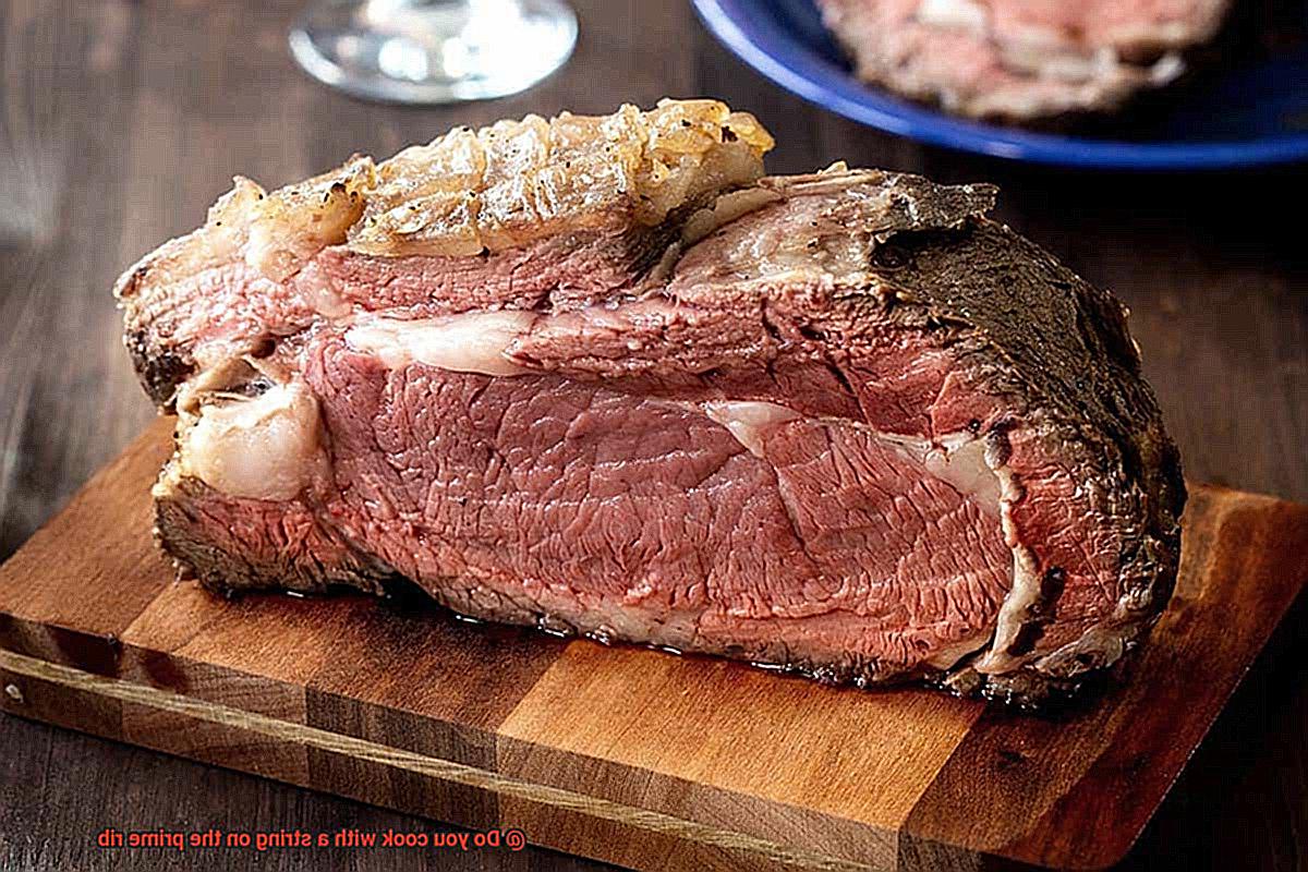 Do you cook with a string on the prime rib? - Pastime Bar And Grill