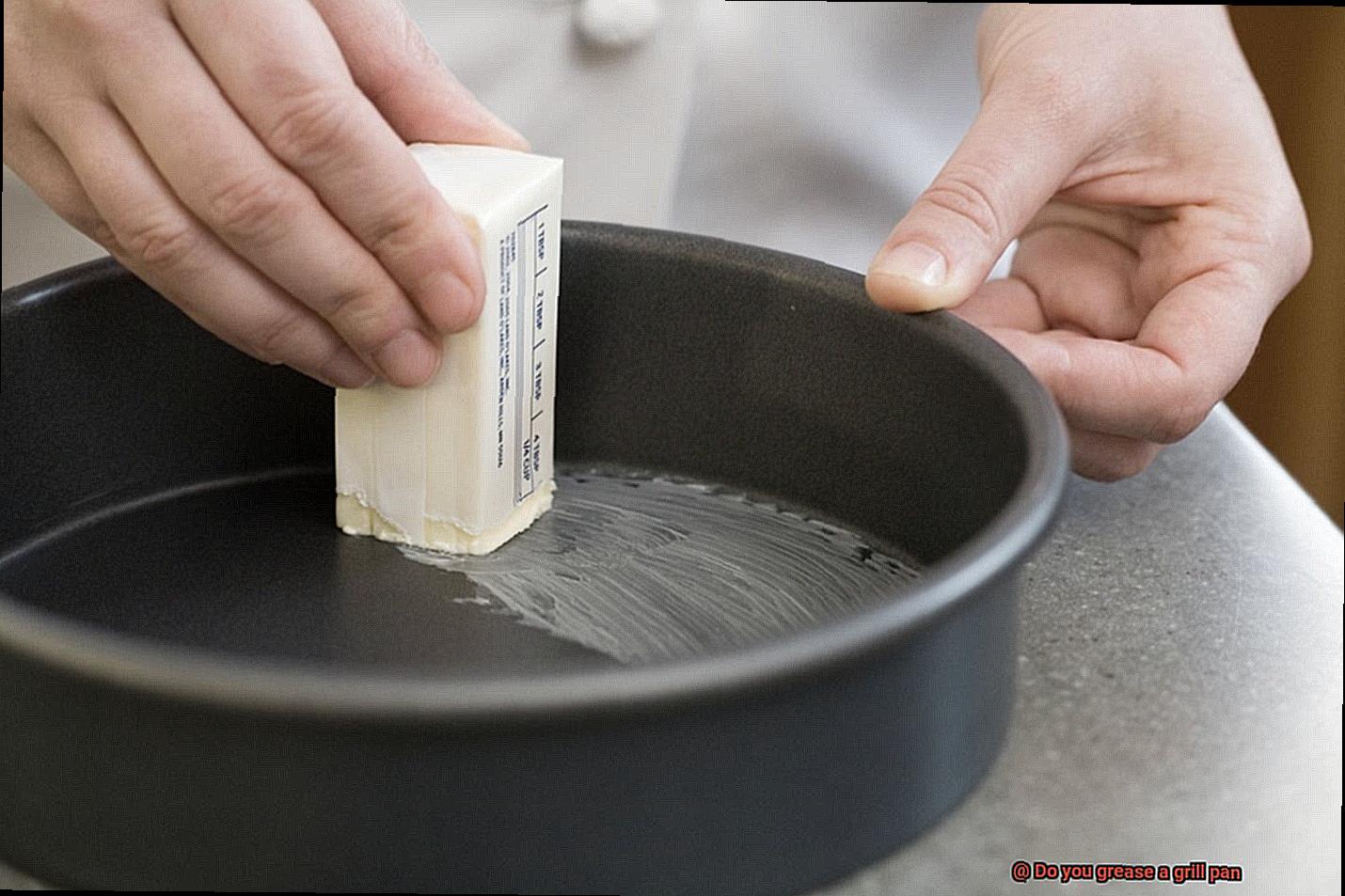 Do you grease a grill pan? - Pastime Bar And Grill