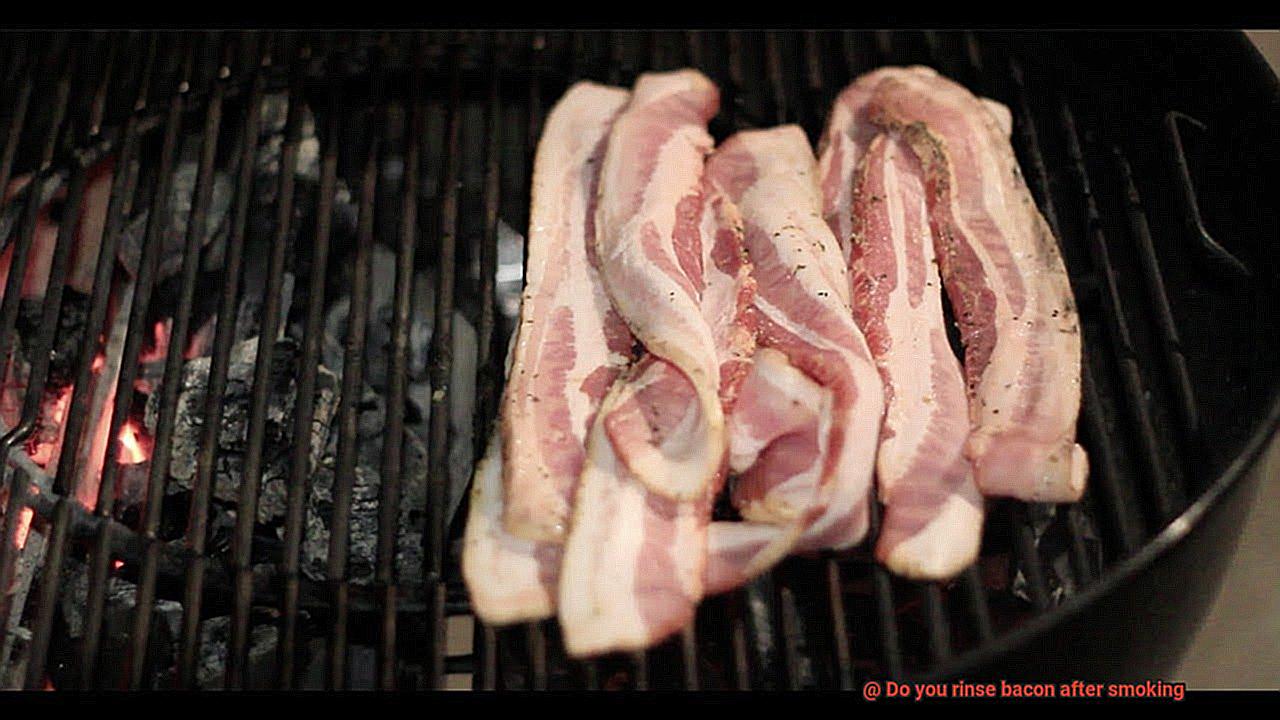 Do you rinse bacon after smoking? - Pastime Bar And Grill
