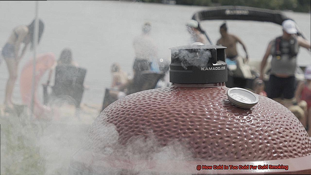 How Cold Is Too Cold For Cold Smoking? - Pastime Bar And Grill