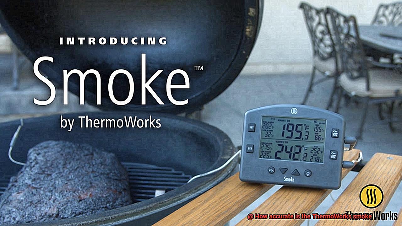 How accurate is the ThermoWorks smoke? - Pastime Bar And Grill